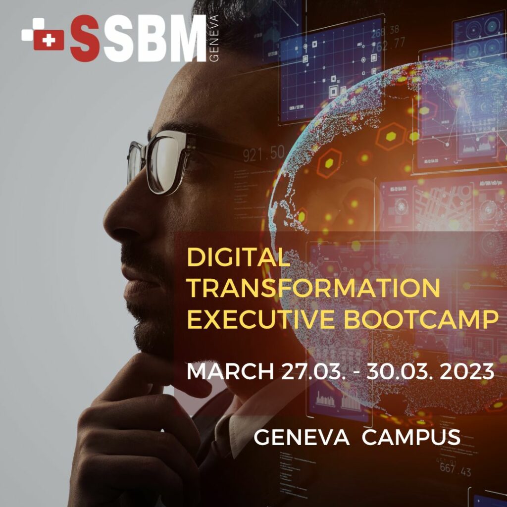 Digital Transformation Executive Bootcamp - Swiss School of Business and Management Geneva