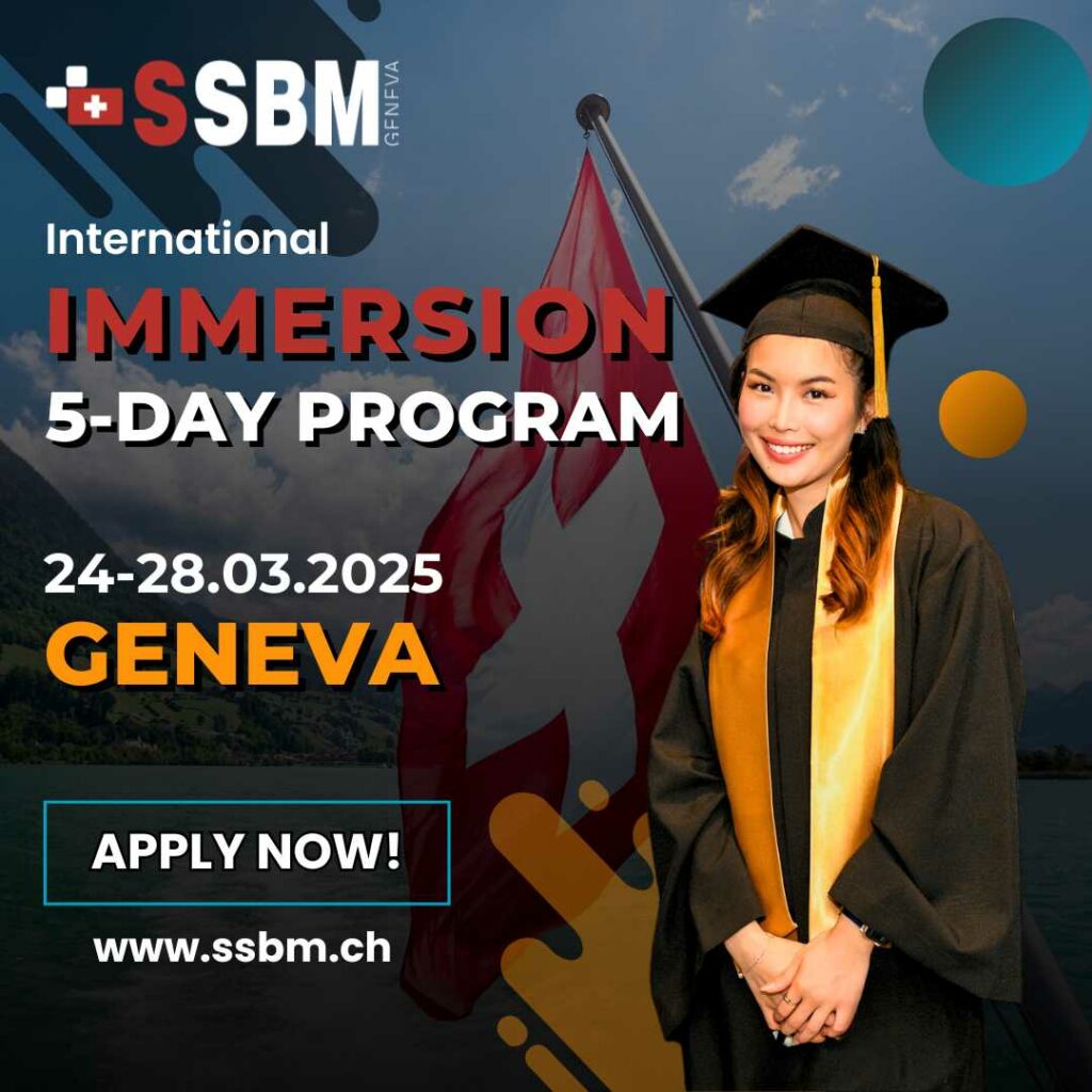 SSBM Geneva Immersion Program - Swiss School of Business and Management Geneva
